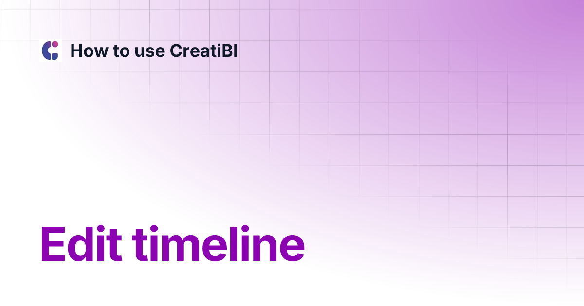 Edit timeline | How to use CreatiBI