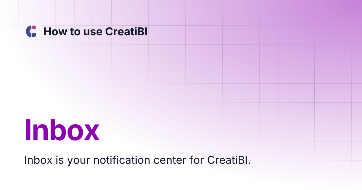 Inbox | How to use CreatiBI