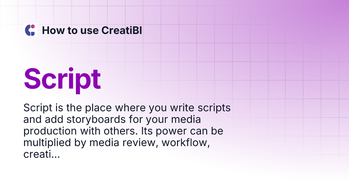 Script | How to use CreatiBI
