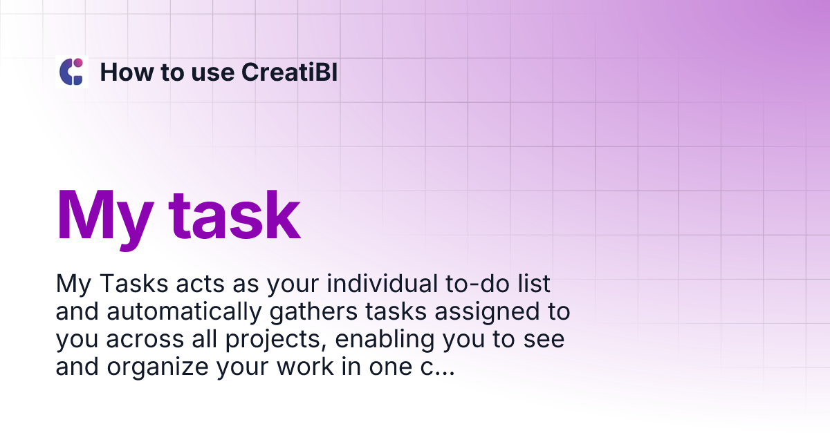 My task | How to use CreatiBI